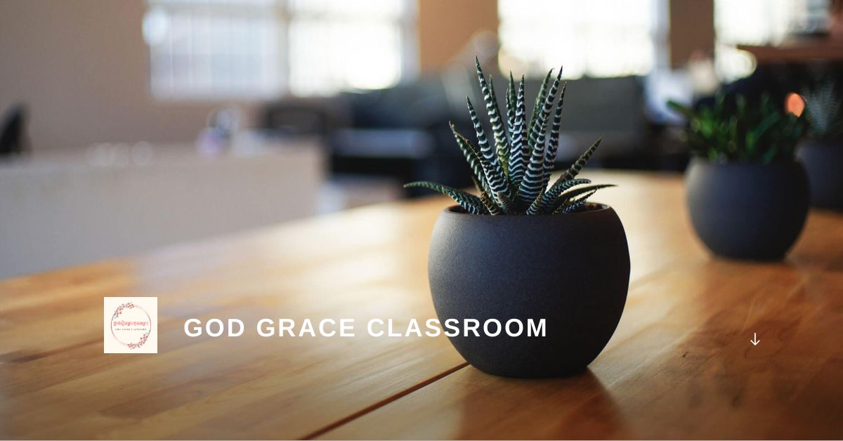 GOD GRACE CLASSROOM